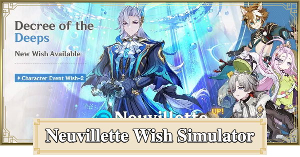 Genshin Impact | Gacha Wish Simulator for Neuvillette Banner - GameWith
